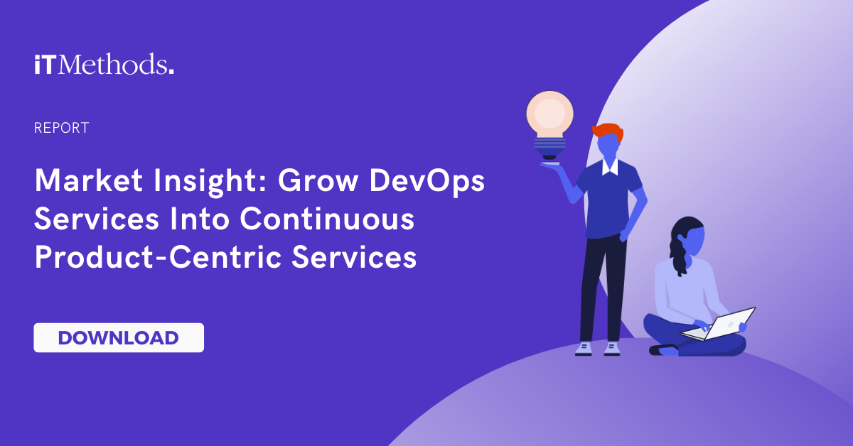 Gartner: Grow DevOps Services Into Continuous Product-Centric Services
